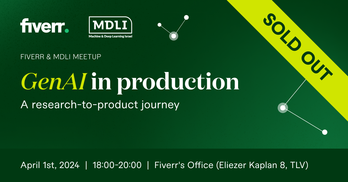 GenAI In Production Event | Machine Learning Israel