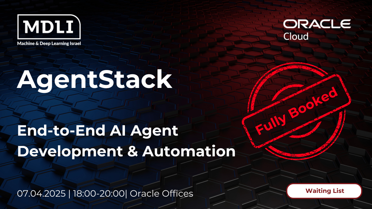 AgentStack (MeetUp) | Machine Learning Israel
